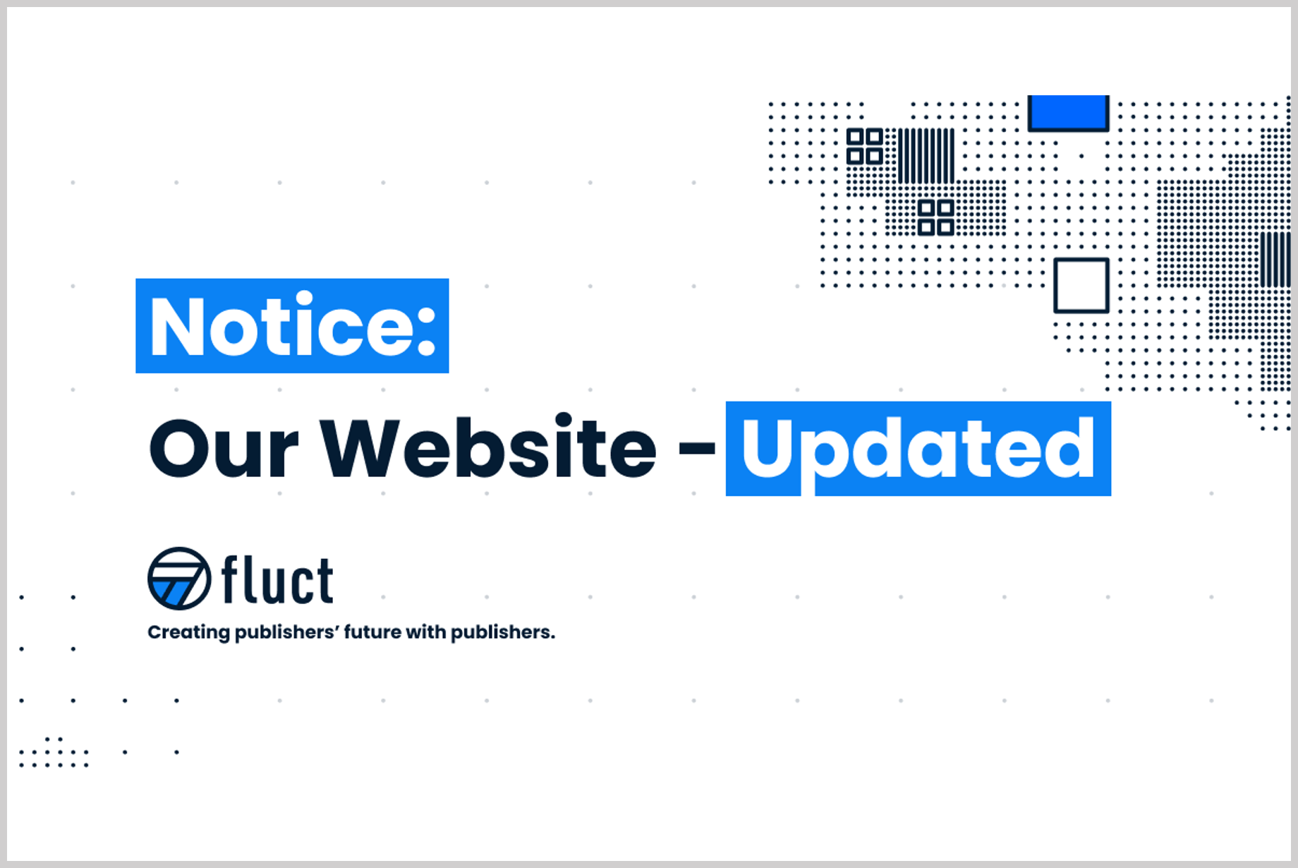 fluct、自社コーポレートサイトリニューアルのお知らせ ～新たなブランドイメージを築き、今後もパブリッシャーと共に進化を続ける〜 ｜ 株式会社CARTA HOLDINGS